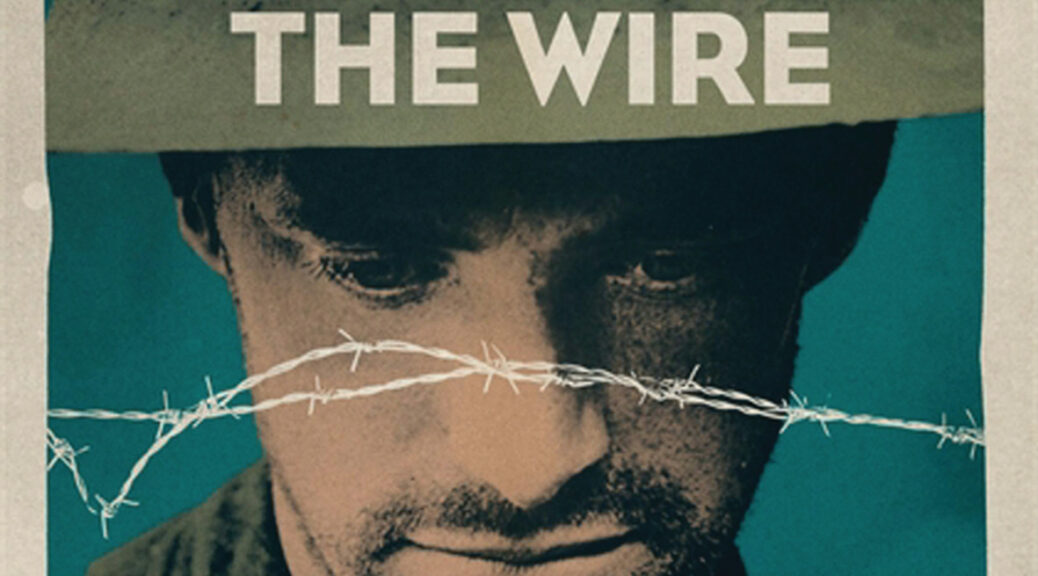 The War Behind the Wire by John Lewis-Stempel | Colonel Richard Kemp